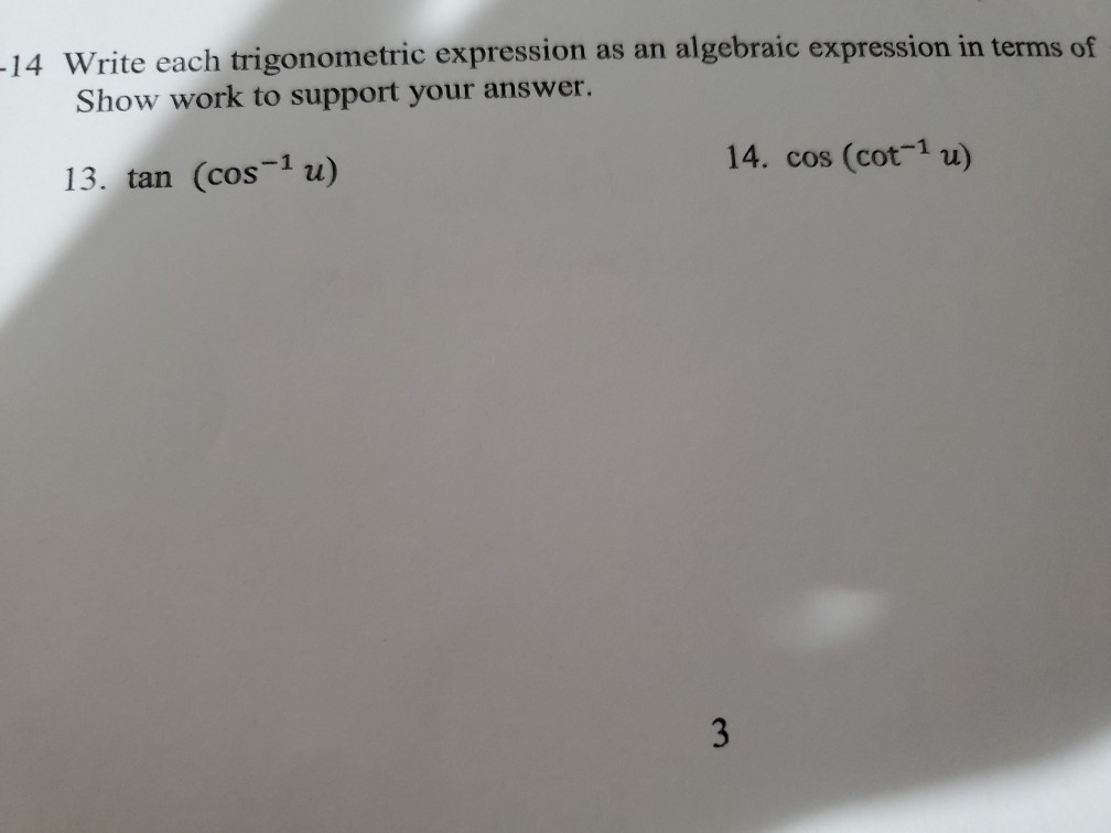 Solved -14 Write each trigonometric expression as an | Chegg.com