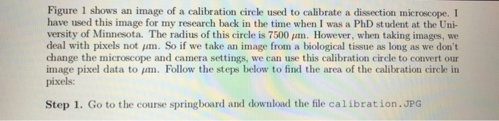 Figure 1 shows an image of a calibration circle used | Chegg.com