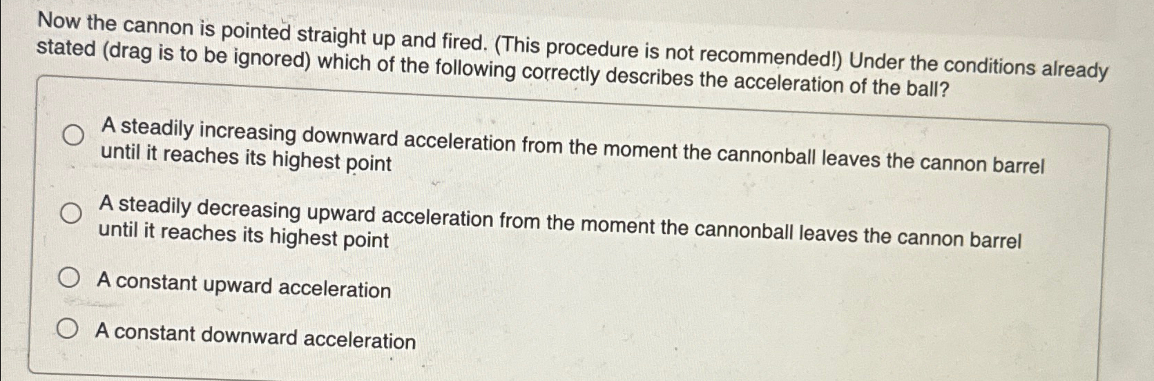Solved Now the cannon is pointed straight up and fired. | Chegg.com