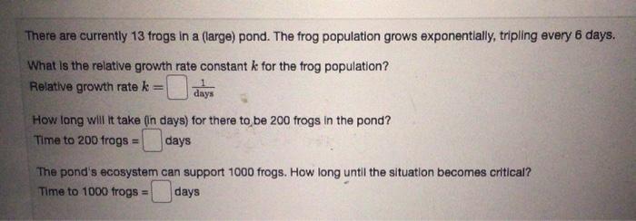 Solved There are currently 13 frogs in a (large) pond. The | Chegg.com