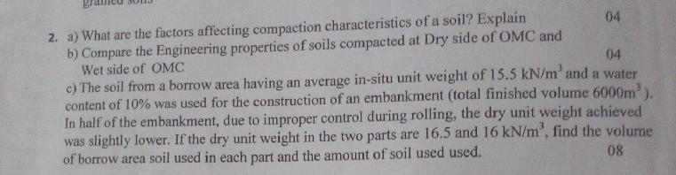 Solved 2. a) What are the factors affecting compaction | Chegg.com