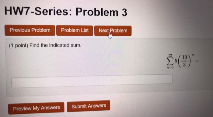 Solved HW7-Series: Problem 3 Previous Problem Problem List | Chegg.com