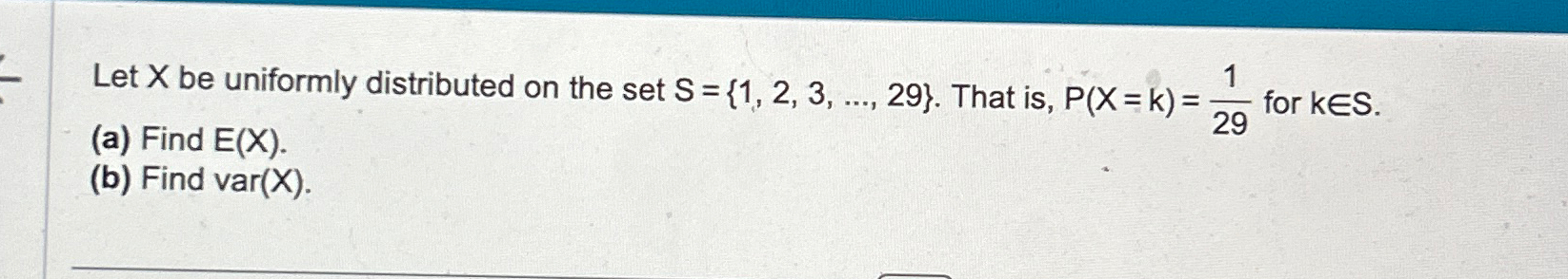 Solved Let x ﻿be uniformly distributed on the set | Chegg.com