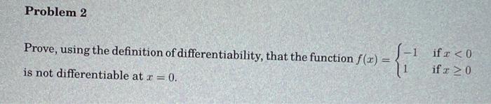 Solved Prove, using the definition of differentiability, | Chegg.com