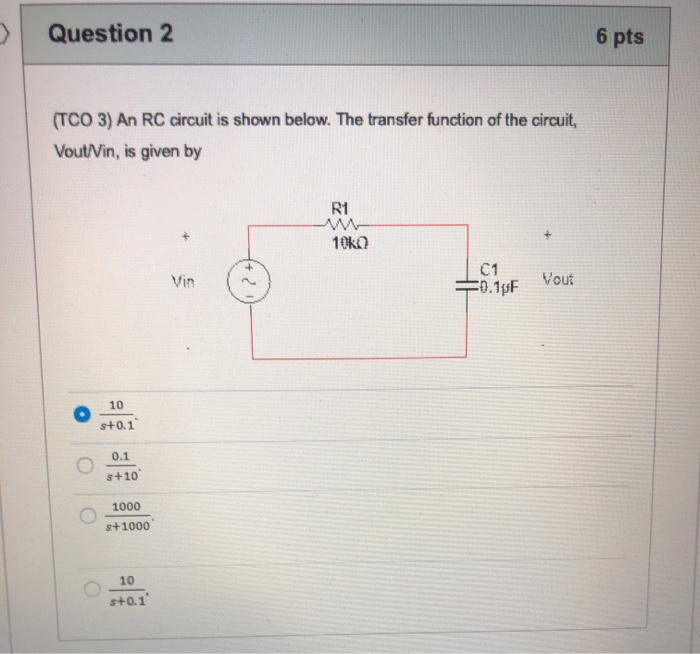 Solved Question 2 6 pts (TCO 3) An RC circuit is shown | Chegg.com