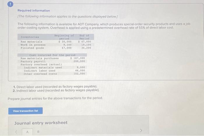 Solved 1. Direct labor used (recorded as factory wages | Chegg.com
