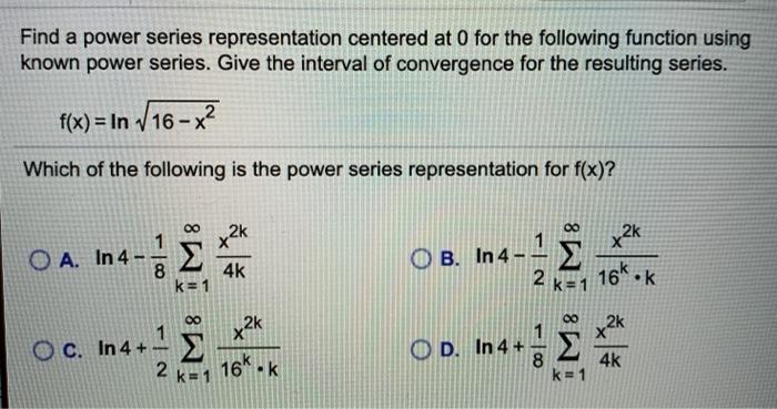 Solved Find a power series representation centered at 0 for | Chegg.com