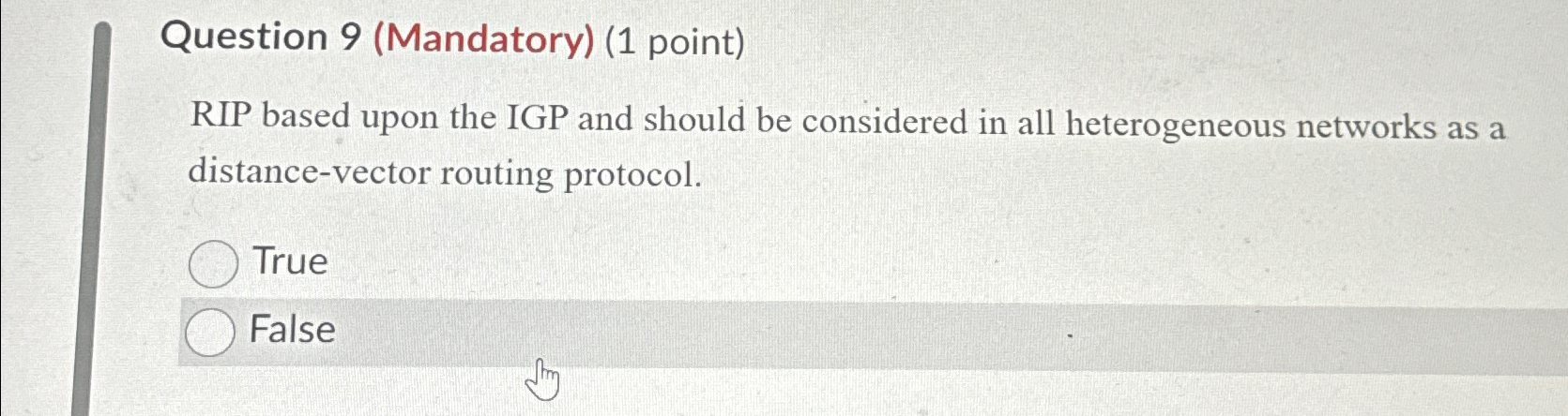 Solved Question 9 (Mandatory) (1 ﻿point)RIP based upon the | Chegg.com