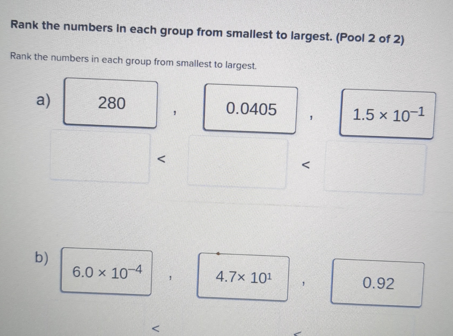 Solved Rank the numbers in each group from smallest to | Chegg.com
