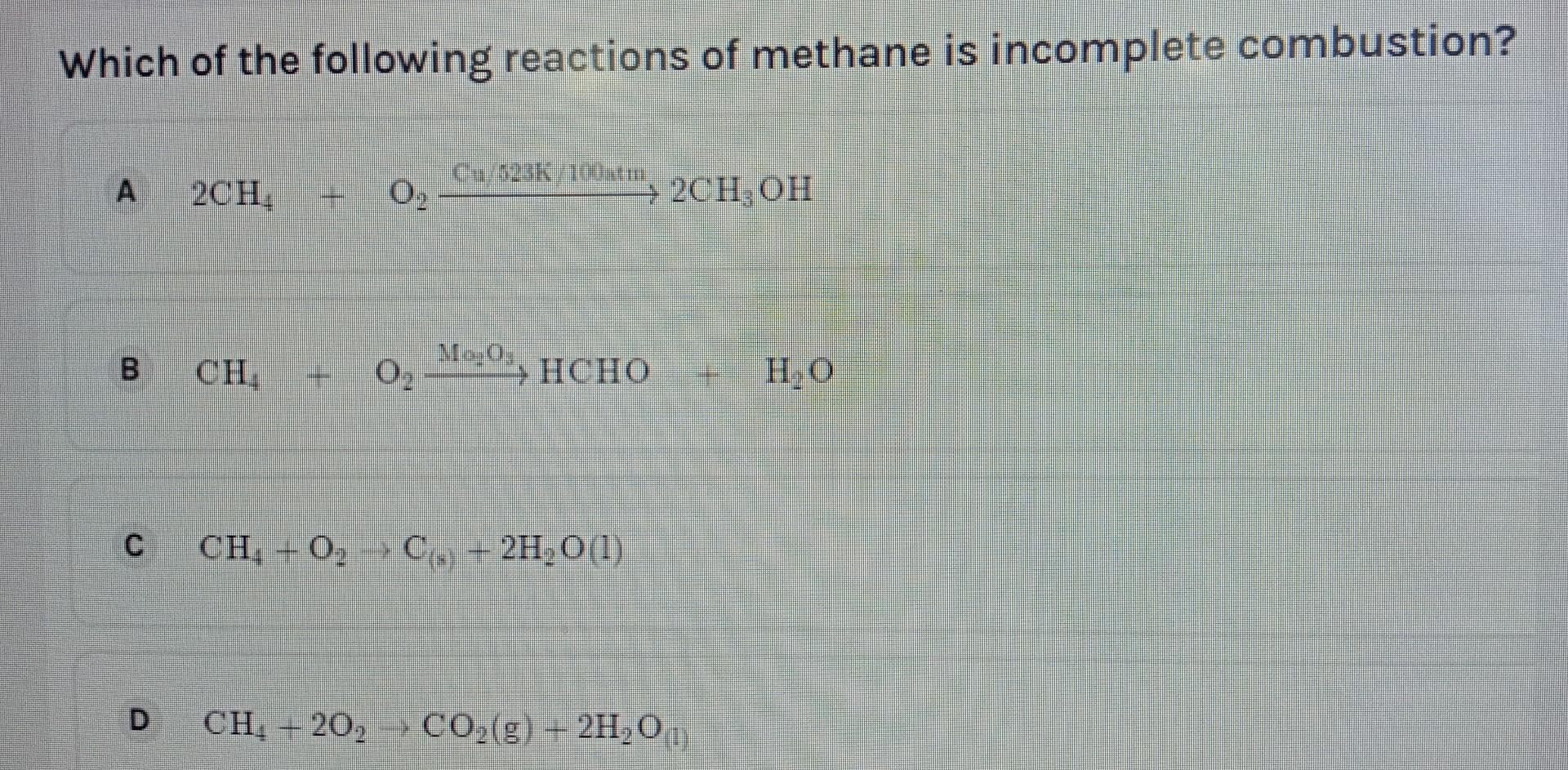 Solved Which of the following reactions of methane is | Chegg.com