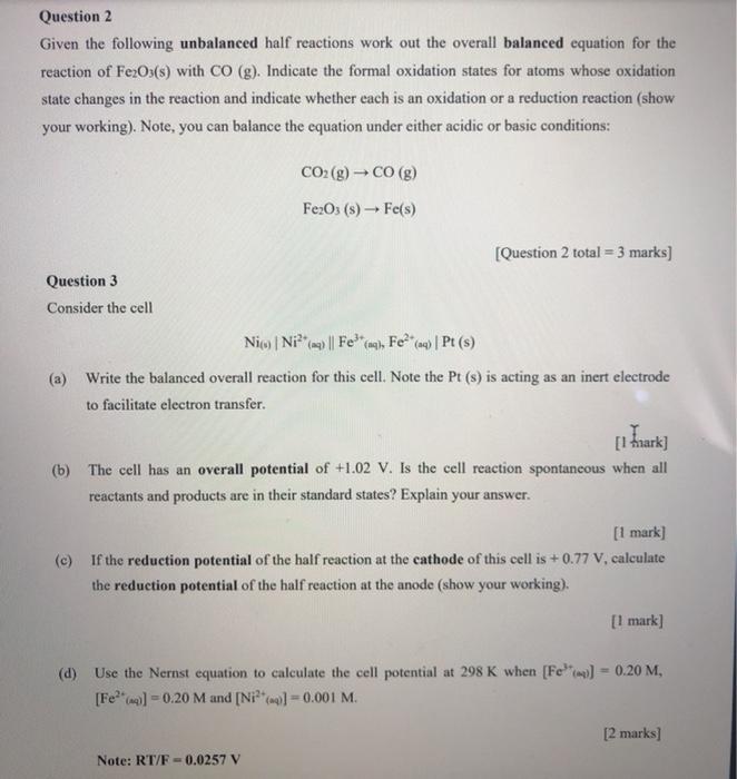 Solved Question 2 Given the following unbalanced half | Chegg.com