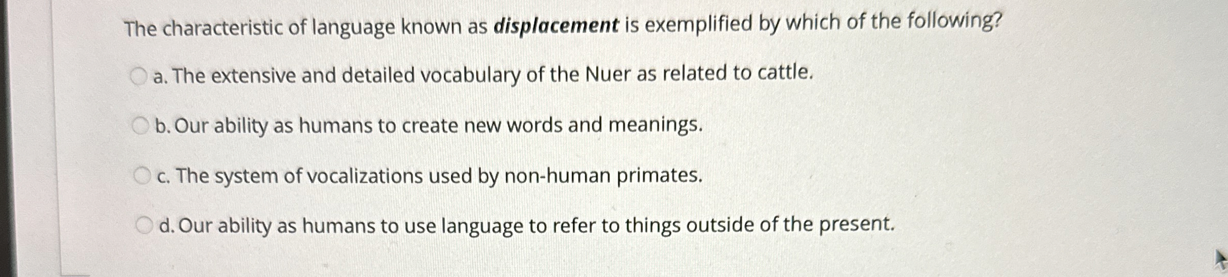 Solved The characteristic of language known as displacement | Chegg.com