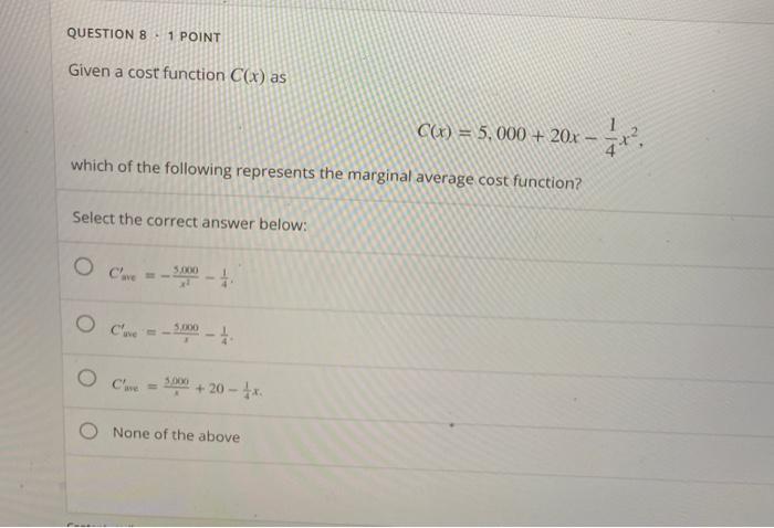 Solved QUESTION 8.1 POINT Given a cost function C(x) as C(x) | Chegg.com