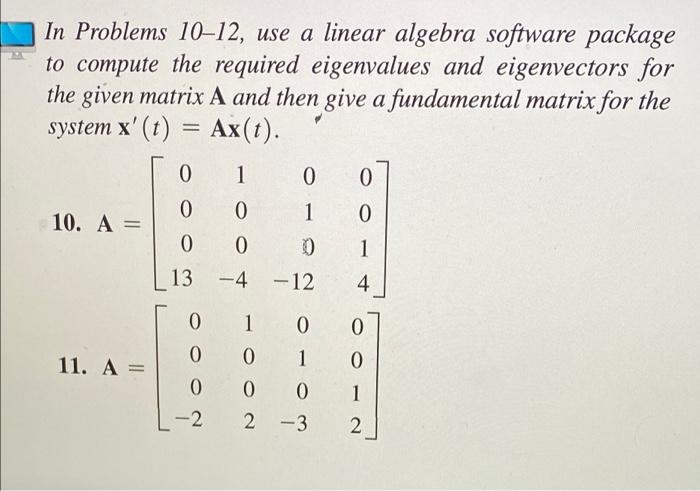 Solved In Problems 10-12, use a linear algebra software | Chegg.com