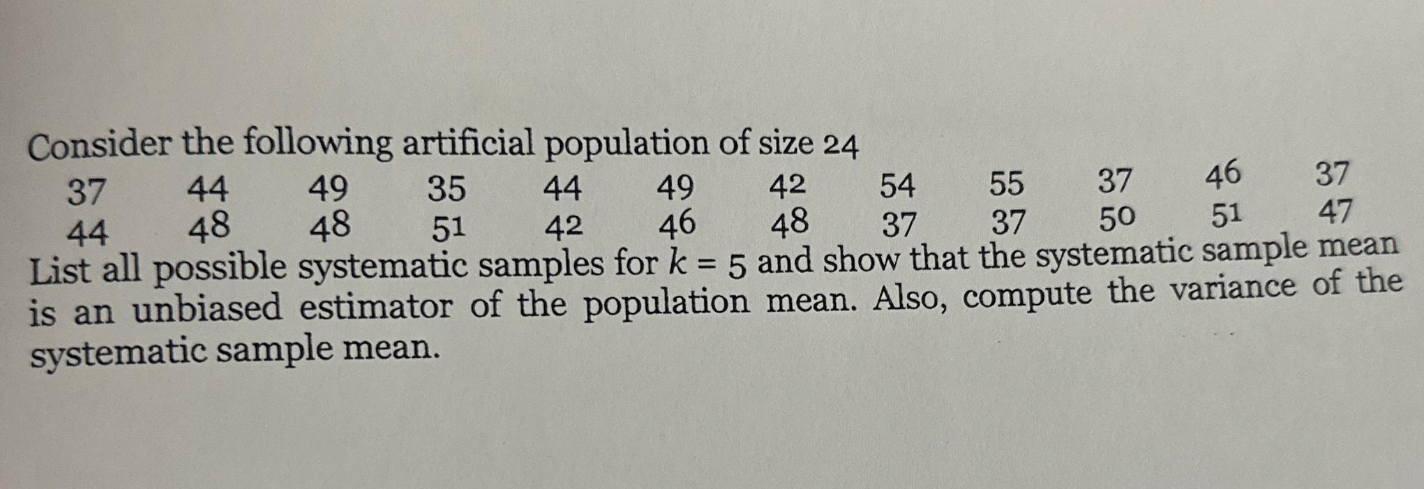 Solved Consider the following artificial population of size | Chegg.com