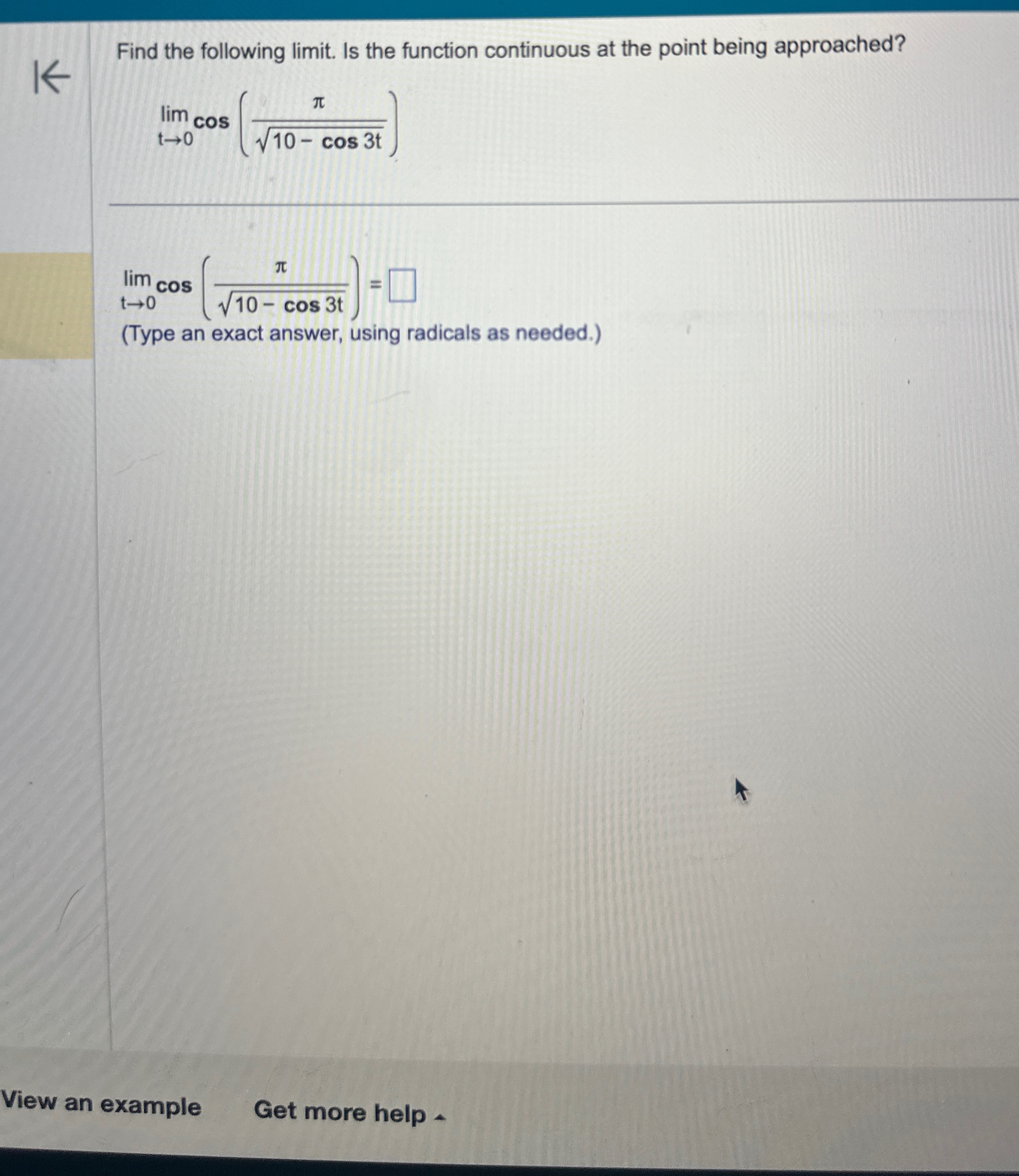Solved Find the following limit. ﻿Is the function continuous | Chegg.com