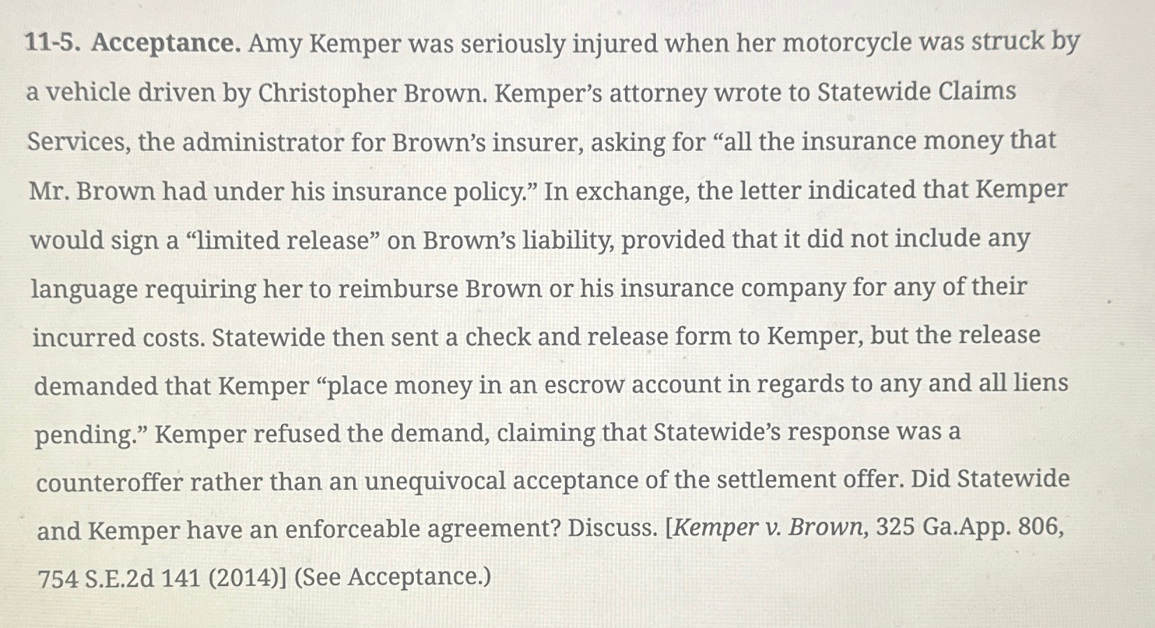 Solved 11-5. ﻿Acceptance. Amy Kemper was seriously injured | Chegg.com