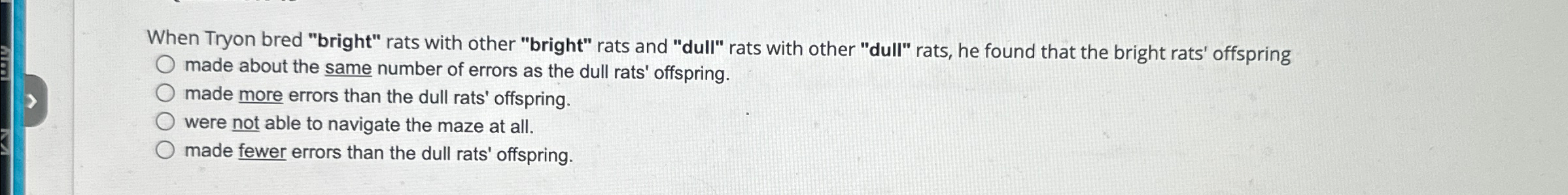 Solved When Tryon bred "bright" rats with other "bright" | Chegg.com
