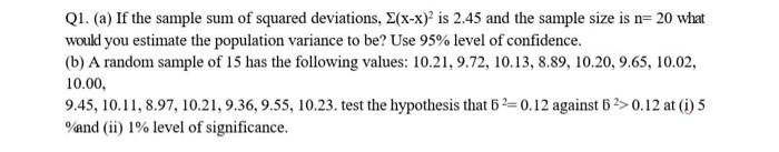 Solved Q1. (a) If the sample sum of squared deviations, | Chegg.com
