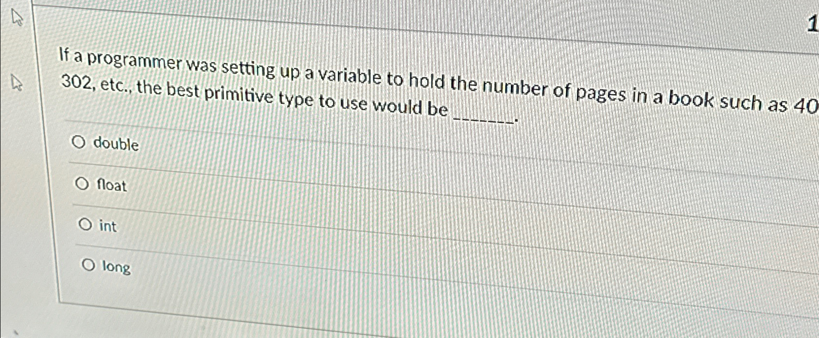 Solved If a programmer was setting up a variable to hold the | Chegg.com