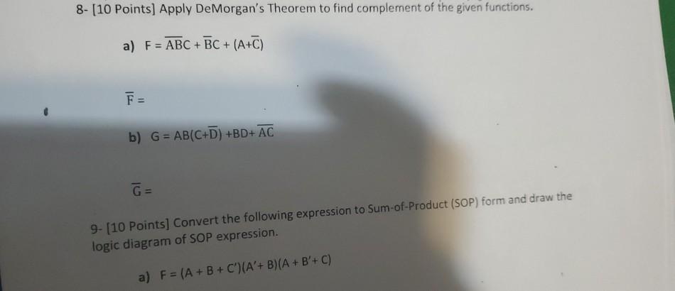 Solved 8- [10 Points) Apply DeMorgan's Theorem to find | Chegg.com