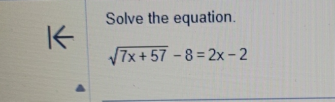 Solved Solve the equation.7x+572-8=2x-2 | Chegg.com