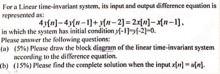 time-invariant system, its input and output | Chegg.com