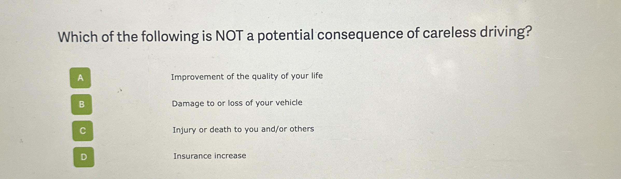 Solved Which of the following is NOT a potential consequence | Chegg.com