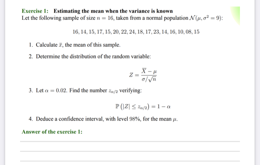 Solved The Q is in the picture :)Exercise 1: Estimating the | Chegg.com