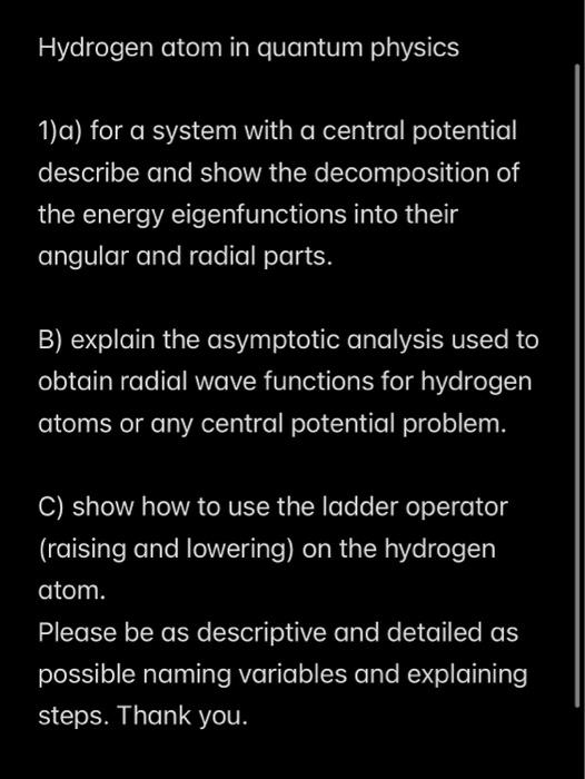 Solved Hydrogen atom in quantum physics 1)a) for a system | Chegg.com