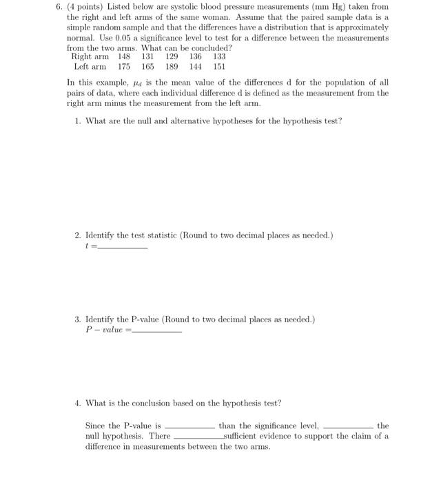 6. (4 points) Listed below are systolic blood | Chegg.com