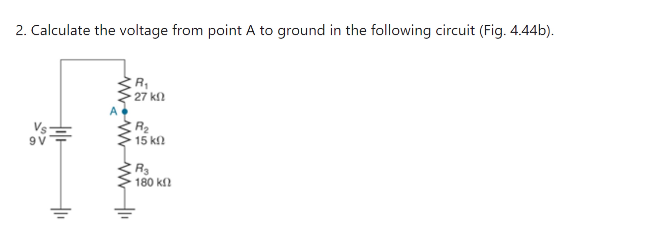 Solved Calculate the voltage from point A to ground in the | Chegg.com