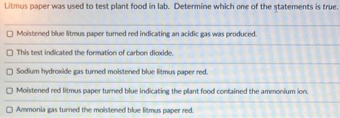 Solved Litmus paper was used to test plant food in lab. | Chegg.com