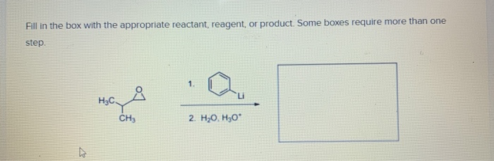 Solved Fill in the box with the appropriate reactant, | Chegg.com