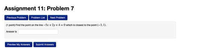 Solved Assignment 11: Problem 7 Previous Probler Probler | Chegg.com