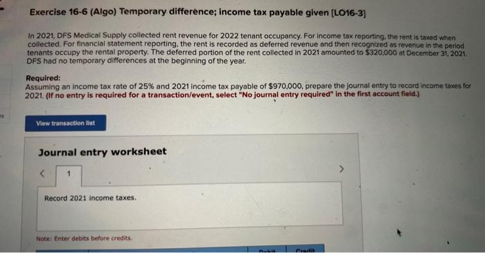 Solved Exercise 16-6 (Algo) Temporary. difference; income | Chegg.com