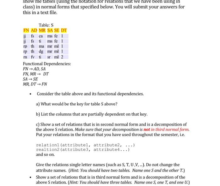 Solved show me tables (using the notation for relations that | Chegg.com