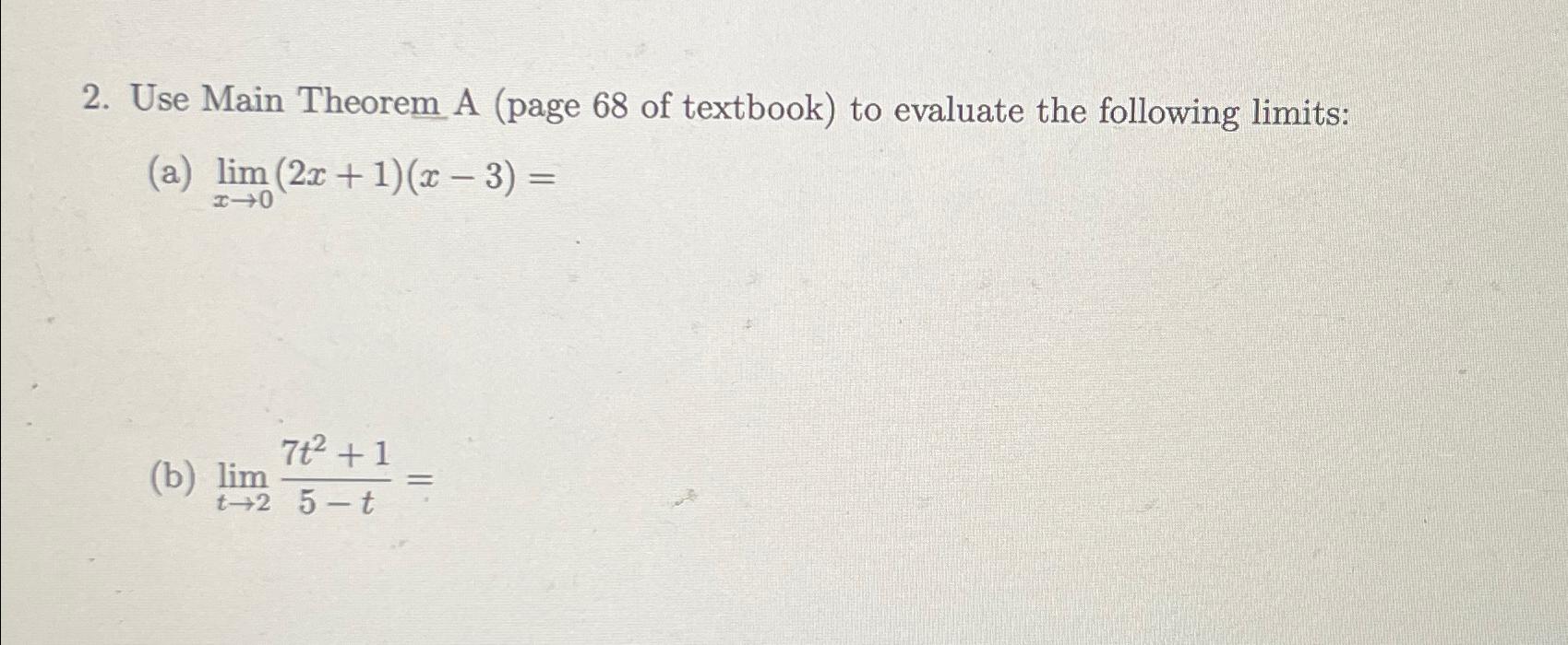 Solved Use Main Theorem A (page 68 ﻿of textbook) ﻿to | Chegg.com