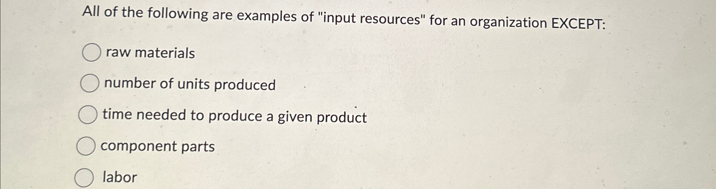 Solved All of the following are examples of "input | Chegg.com