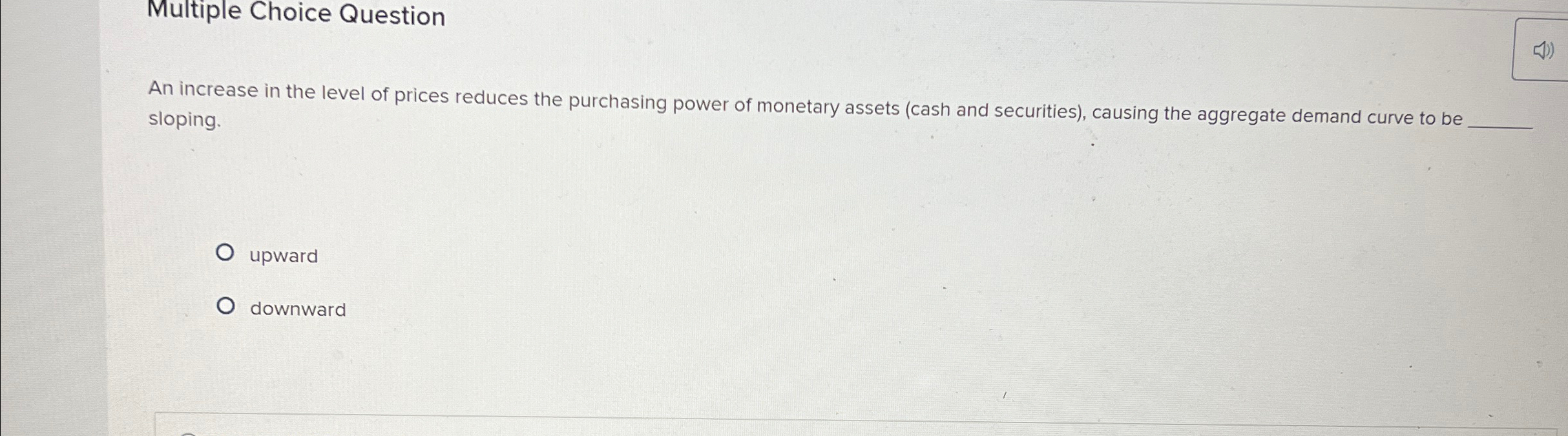 Solved Multiple Choice QuestionAn increase in the level of | Chegg.com