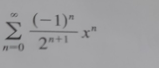 Solved ∑n=0∞(-1)n2n+1xnfind the first 5 ﻿terms | Chegg.com