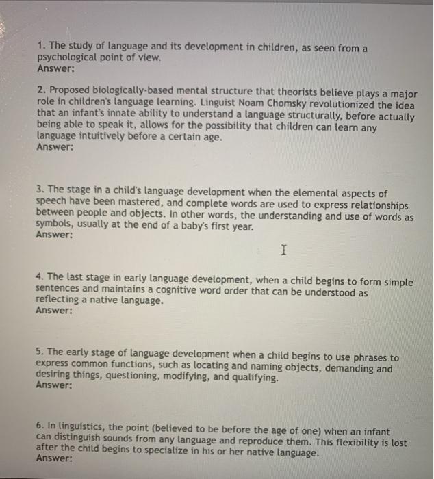 Solved 1. The study of language and its development in | Chegg.com