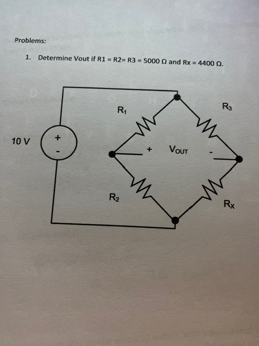 Solved Problems: 1. Determine Vout if R1 = R2= R3 = 5000 and | Chegg.com