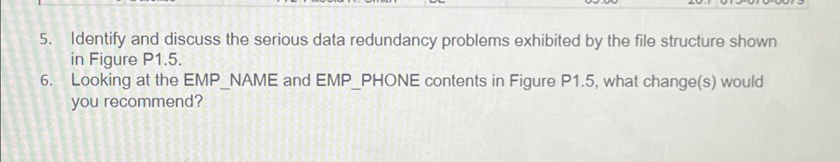 Solved Identify and discuss the serious data redundancy | Chegg.com