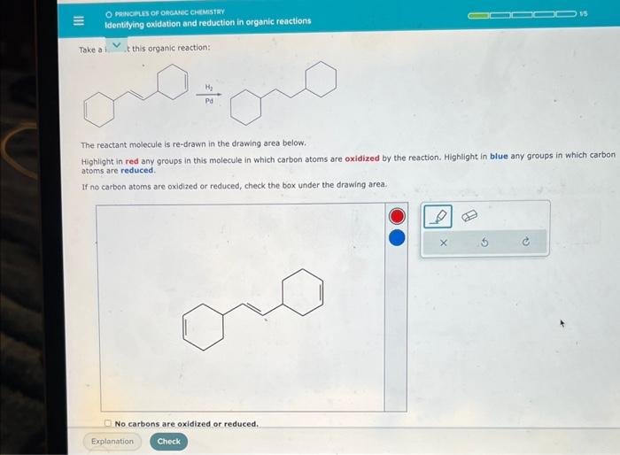 Solved Toke a i this organic reaction: The reactant molecule | Chegg.com