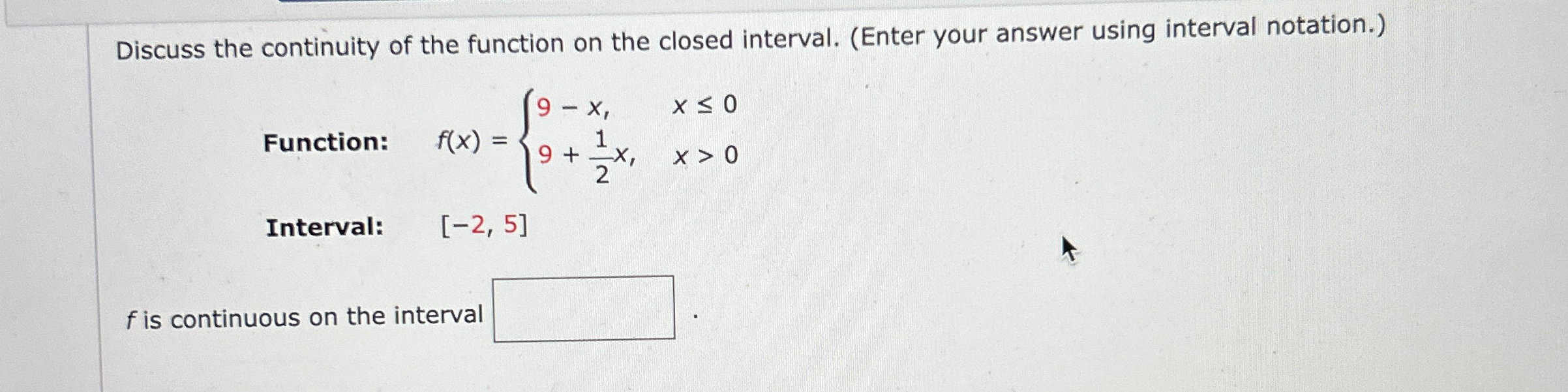 Solved Discuss the continuity of the function on the closed | Chegg.com