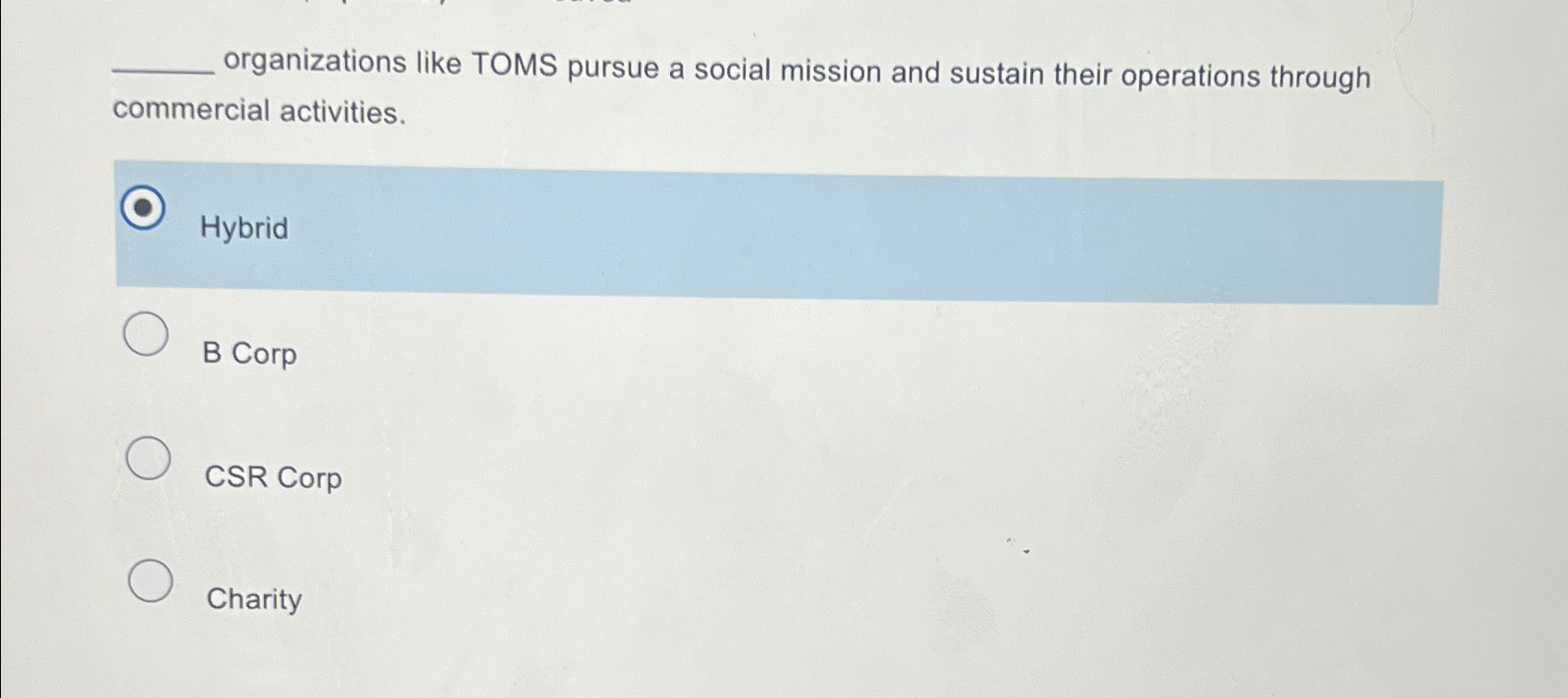 Solved organizations like TOMS pursue a social mission and | Chegg.com