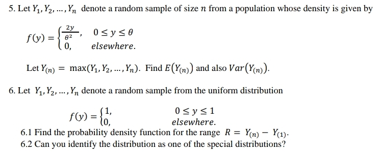 Solved Let Y1,Y2,dots,Yn ﻿denote a random sample of size n | Chegg.com