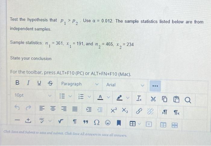 Solved Test the hypothesis that p1>p2. Use a=0.012. The | Chegg.com