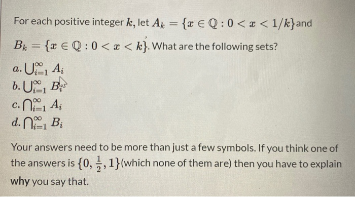 Solved For each positive integer k, let Ak = {x € Q:0